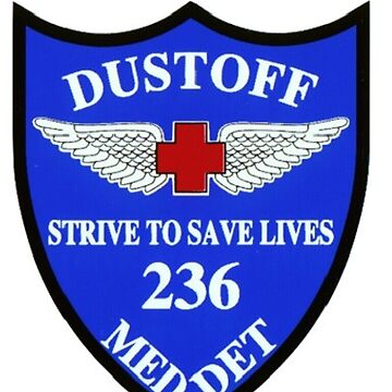 "US Army 236th Medical Detachment DaNang DUSTOFF - Charger DUSTOFF "Strive to Save Lives ...