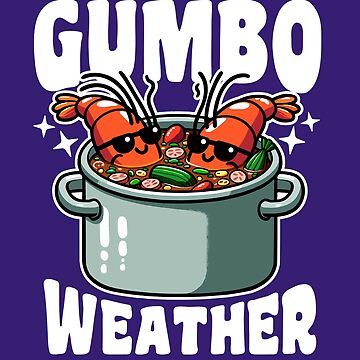 "Cute Kawaii Shrimp Gumbo Weather" Poster for Sale by DetourShirts | Redbubble