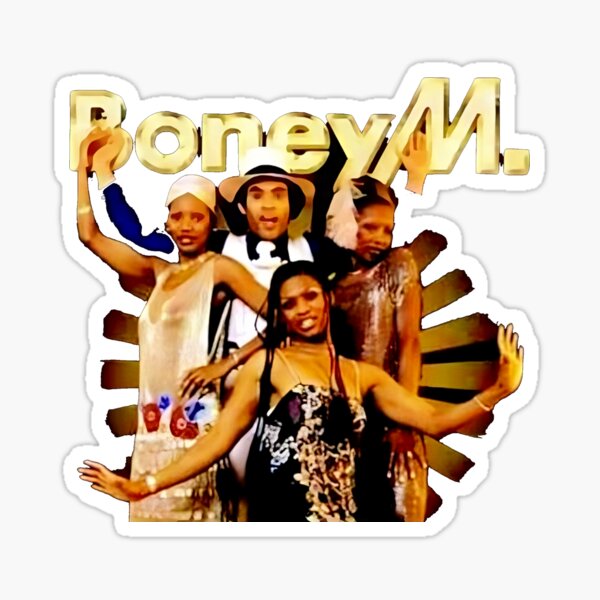 "Boney M a Boney M a Boney M" Sticker for Sale by Huffohop | Redbubble