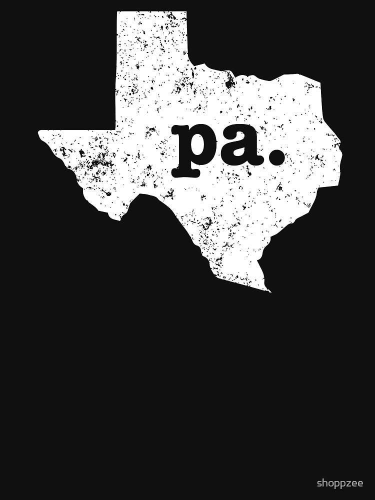 "Pa Texas Best Grandpa Papa" T-shirt for Sale by shoppzee | Redbubble ...