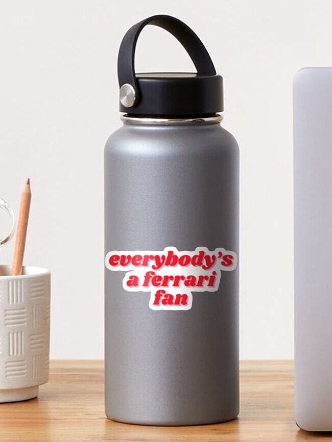 "everybody is a ferrari fan" Sticker by Lauryrivet | Redbubble