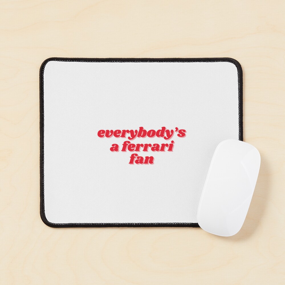 "everybody is a ferrari fan" Sticker by Lauryrivet | Redbubble