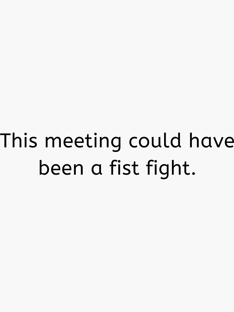 Fist Fight Memes