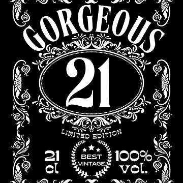 "Label 21st Birthday 21 Years Old Vintage Gorgeous White" Sticker for ...
