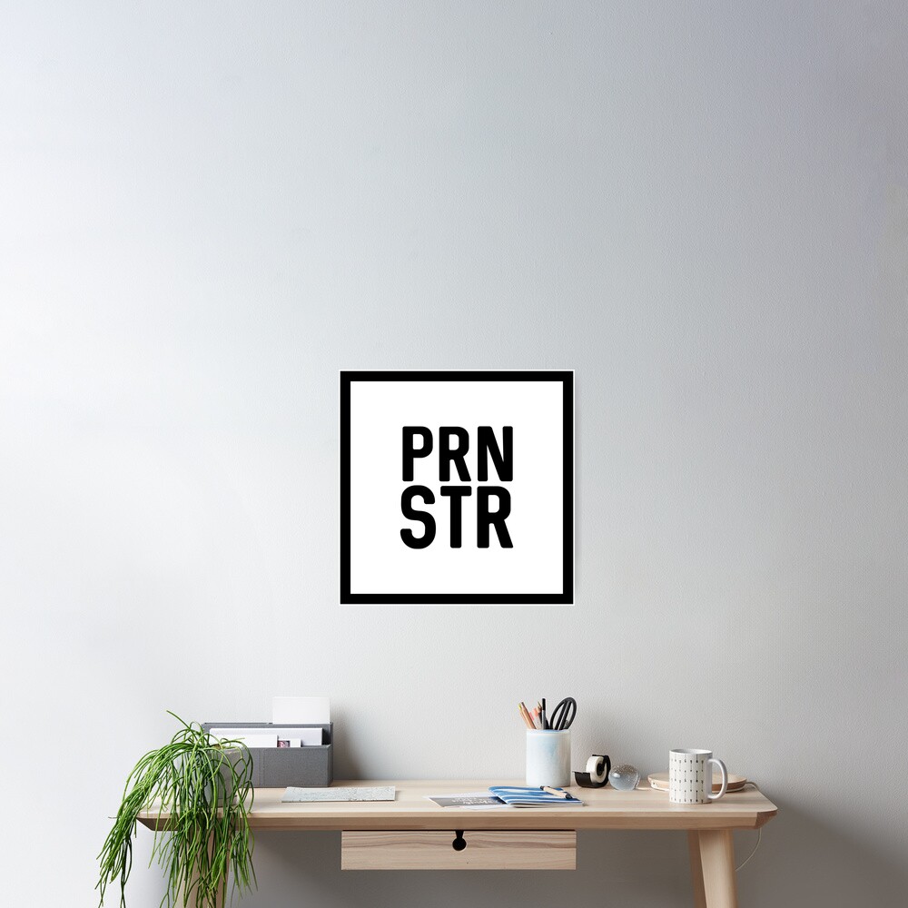 "PRN STR - Porn Star" Poster by Super3 | Redbubble