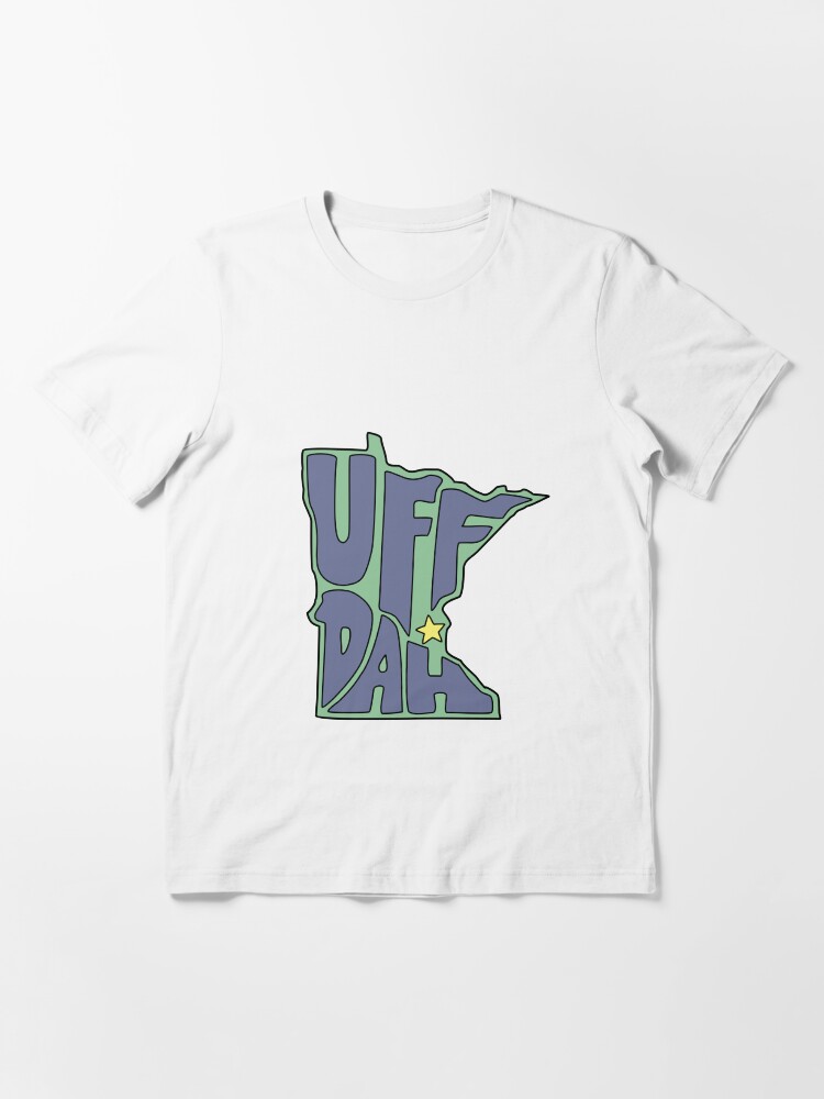 "UFF DAH" T-shirt for Sale by minnesotarae | Redbubble | uffdah t ...