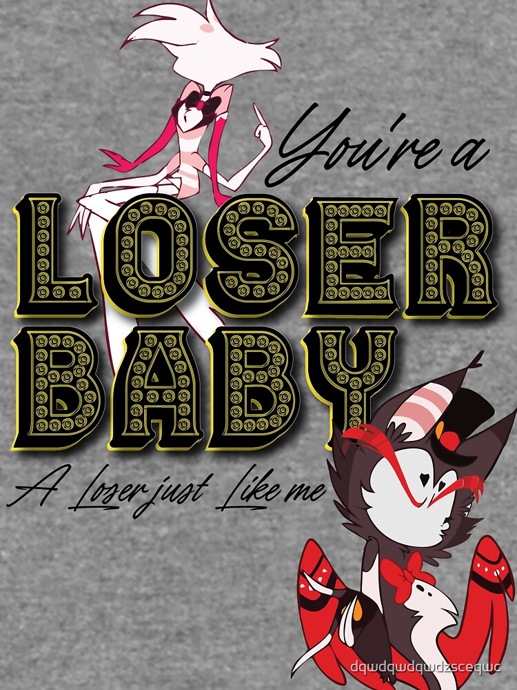 Loser Baby Hazbin Hotel Sweatshirt, Hazbin Hotel Movie Fan Gift sold by ...