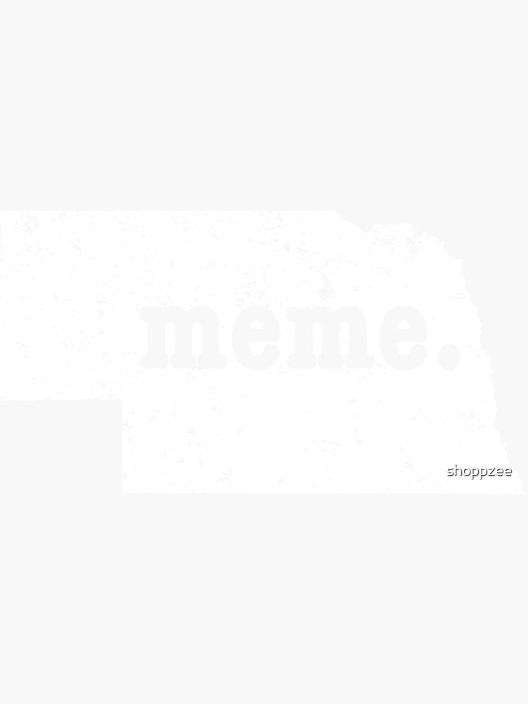 "Best Meme Nebraska Meme Mimi" Sticker for Sale by shoppzee | Redbubble