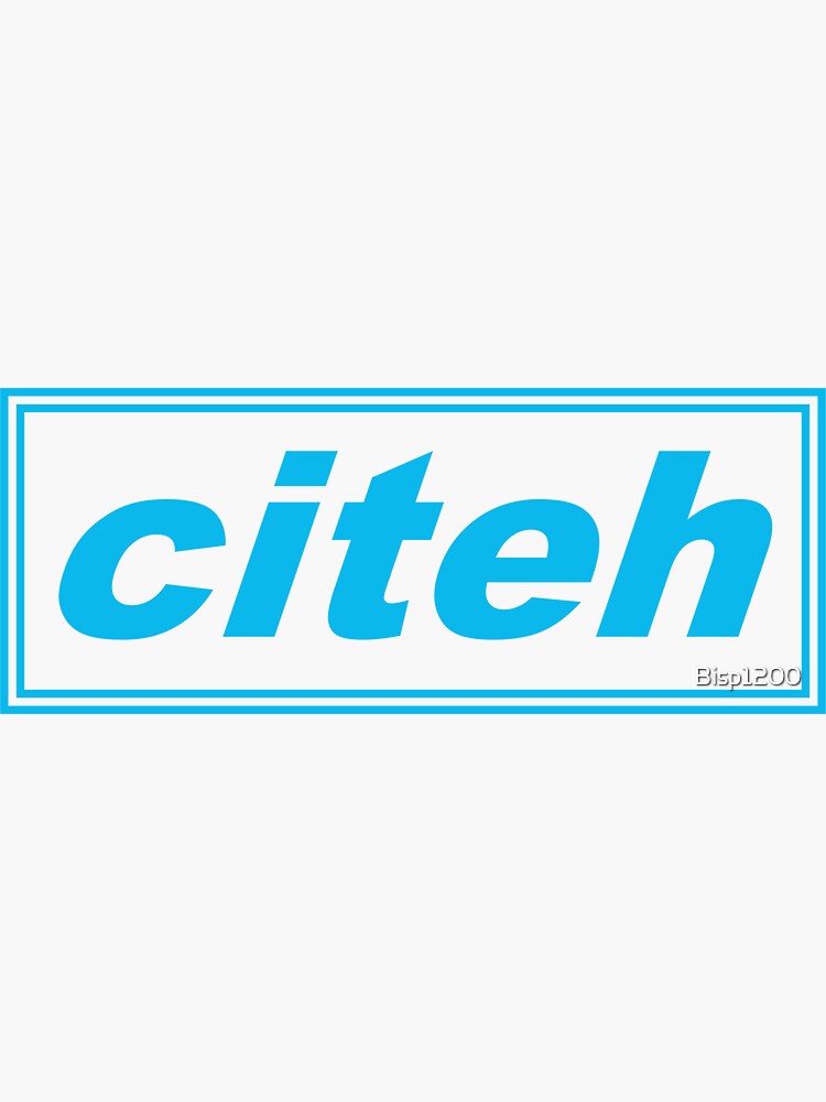 "Citeh, Citeh the best team in the land and all the world!" Sticker for ...