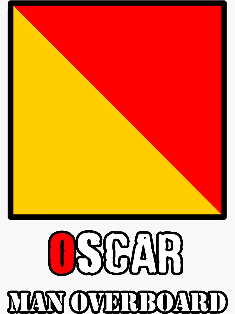 "Oscar nautical flags meaning man overboard" Sticker for Sale by ...