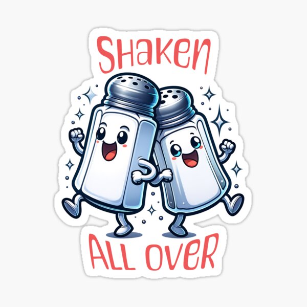"Shaken All Over Salt and Pepper Dancing" Sticker for Sale by ...