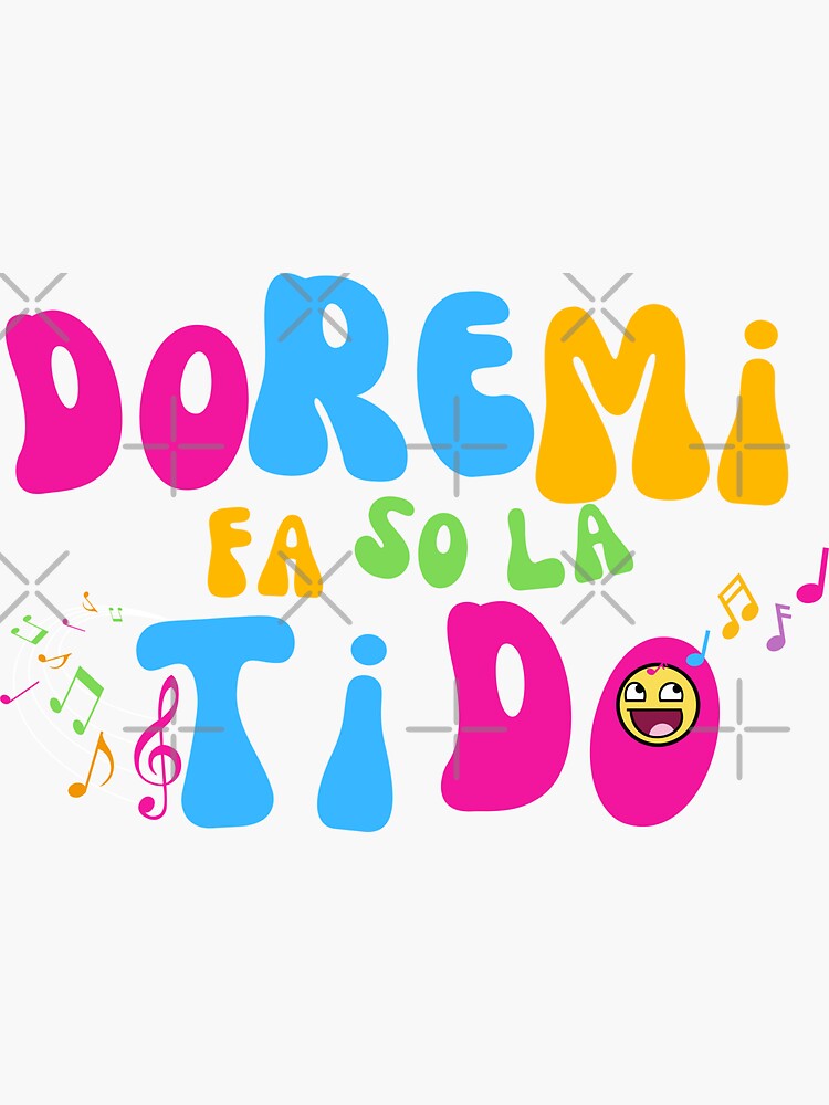 "Do-Re-Mi-Fa-So-La-Ti-Do" Sticker for Sale by Rida1Art | Redbubble