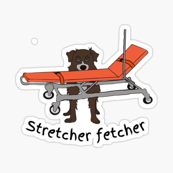 "Stretcher Fetcher - oversized dog" Sticker for Sale by HurleyBirdC ...