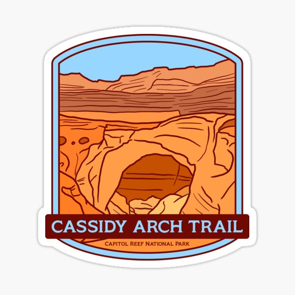 "Cassidy Arch Trail - Capitol Reef National Park" Sticker for Sale by ...