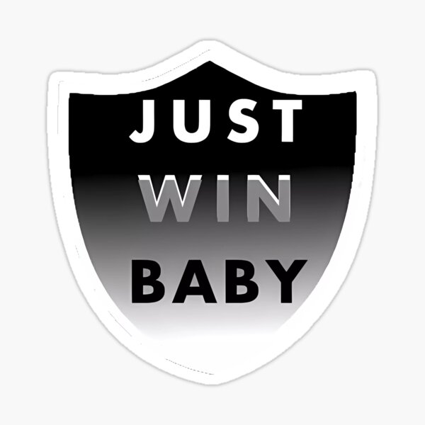 "Raider Nation Just Win Baby" Sticker for Sale by mocoman | Redbubble