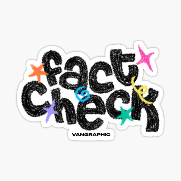 "Sticker Fact Check" Sticker by Vangraphic | Redbubble