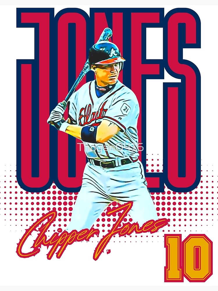"Chipper Jones Tribute - Iconic Atlanta Braves Art #10" Poster for Sale ...