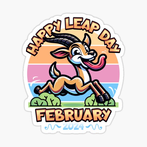 "Happy Leap day 2024" Sticker for Sale by BankaiChu | Redbubble