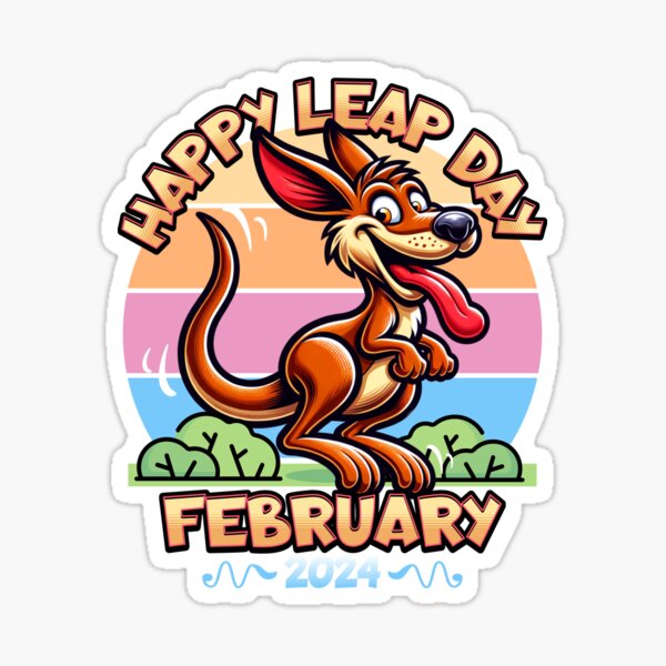 "Happy Leap day 2024" Sticker for Sale by BankaiChu | Redbubble