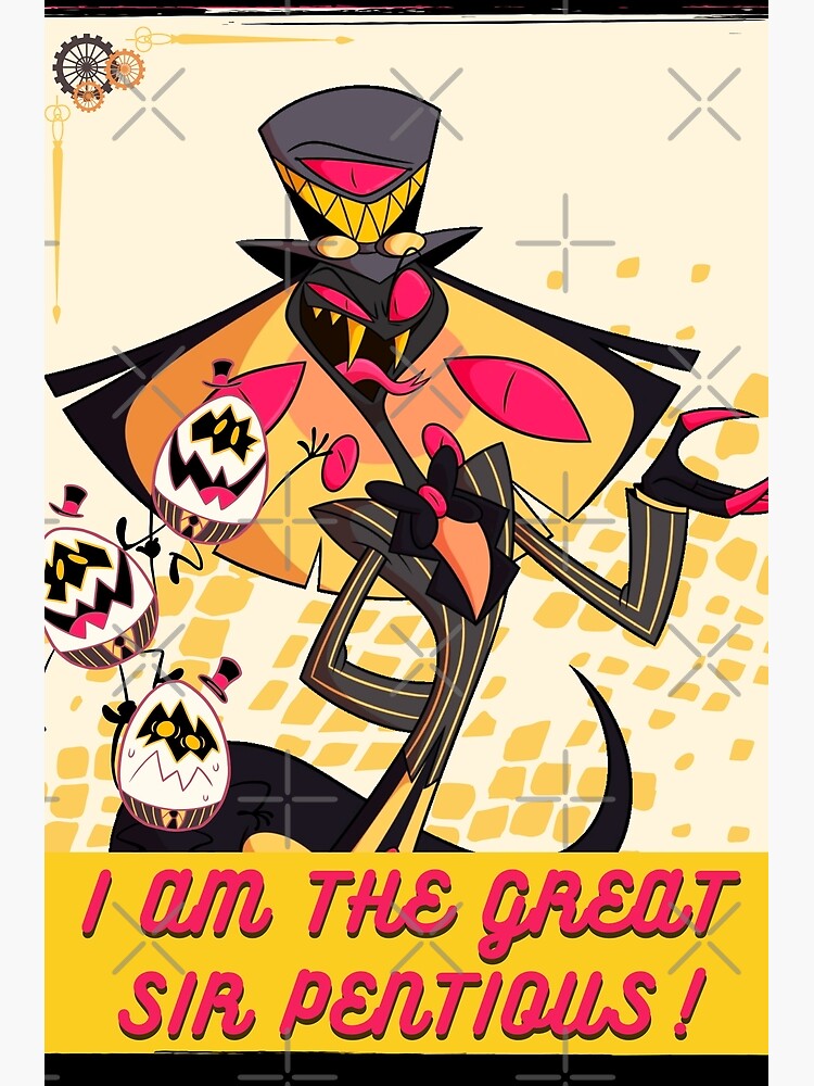 "I Am The Great Sir Pentious!" Poster for Sale by SpiralBalloon | Redbubble
