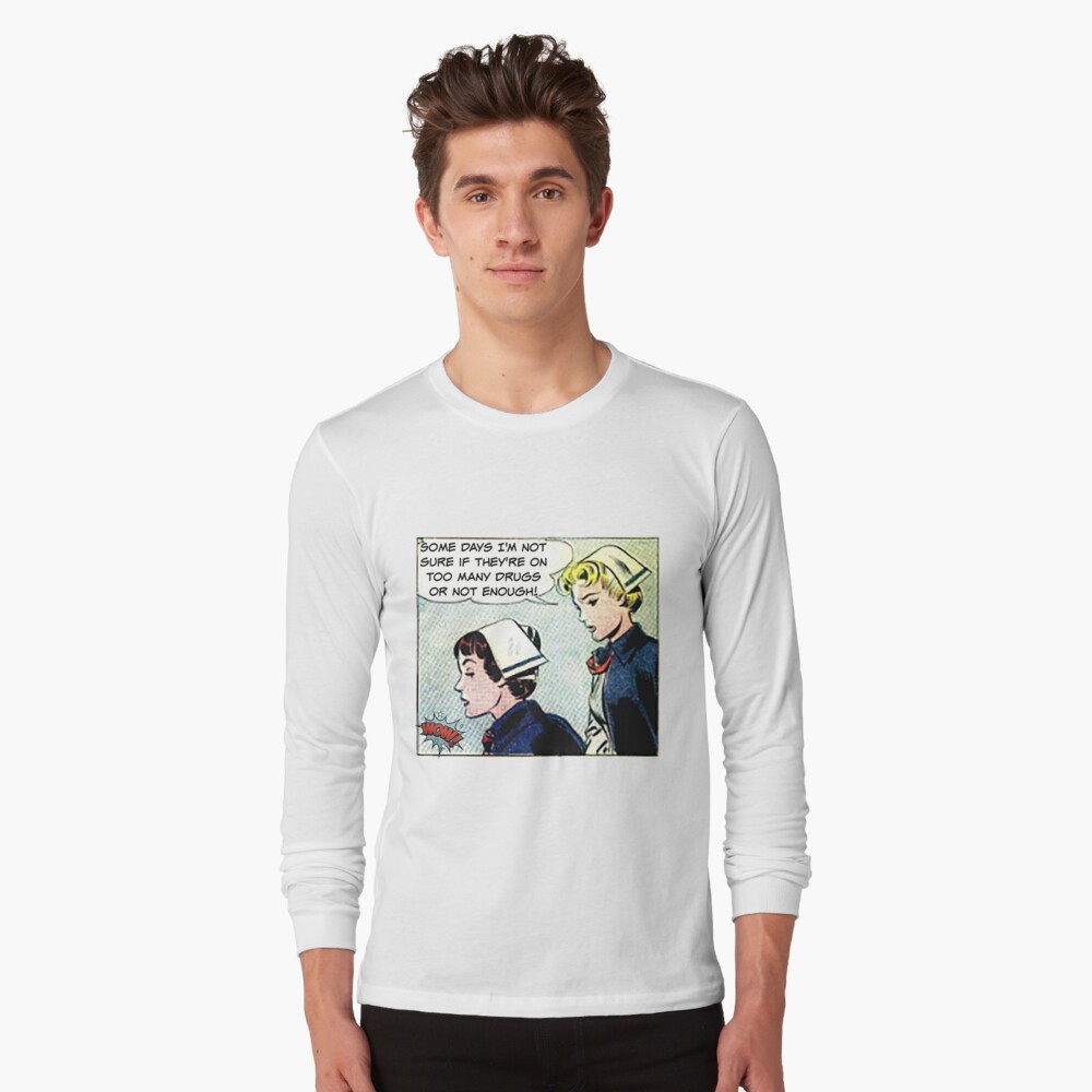 "Too Many Drugs or Not Enough? Nurse Humor" Sticker for Sale by ...