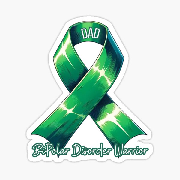 "BiPolar Disorder Warrior Dad Green Ribbon Mental Health" Sticker for ...