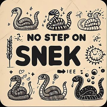 "No Step on Snek, Don't Step on Snek" Sticker for Sale by CosmoLush ...
