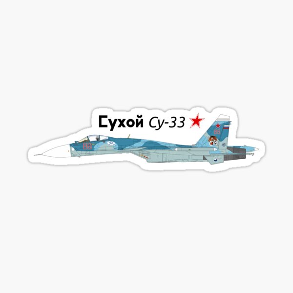 "Sukhoi Su-33 Flanker-D" Sticker by ALaChasseBordel | Redbubble