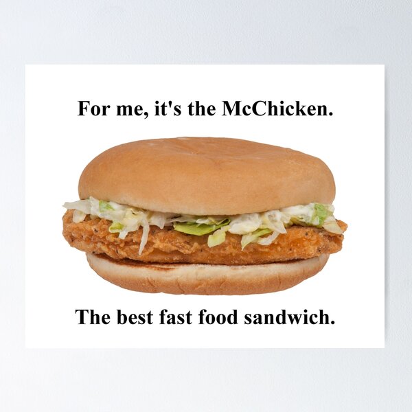 "For me, it's the McChicken." Poster for Sale by anime-e-shirts | Redbubble
