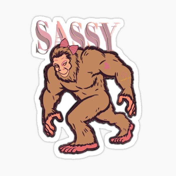 "Sassy Sasquatch " Sticker for Sale by ShopSMARTistry | Redbubble