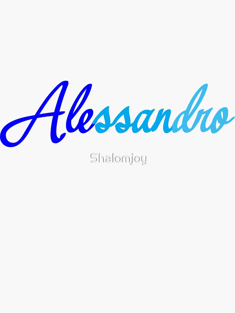 "Alessandro" Sticker for Sale by Shalomjoy | Redbubble