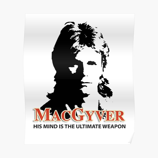Macgyver Gifts & Merchandise | Redbubble