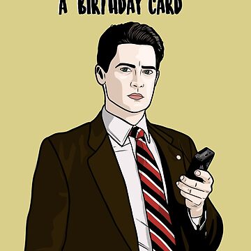"Diane, I'm Holding In My Hand A Birthday Card - Dale Cooper - Twin ...