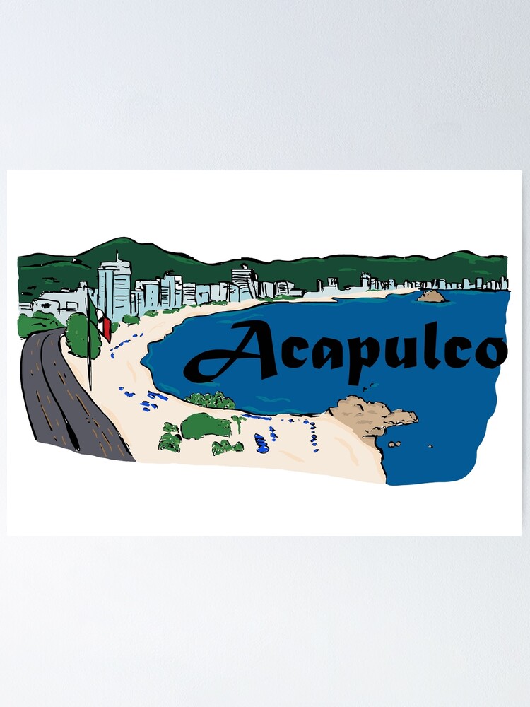 "Acapulco" Poster for Sale by Logan81 | Redbubble