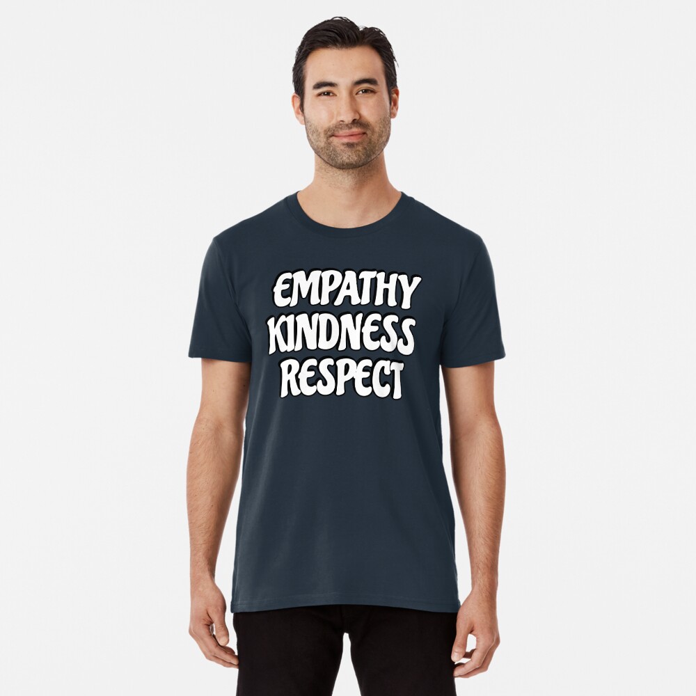 "Empathy Kindness Respect" Sticker for Sale by IdeasForArtists | Redbubble
