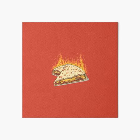Cute Quesadilla Puns Art Board Prints for Sale | Redbubble