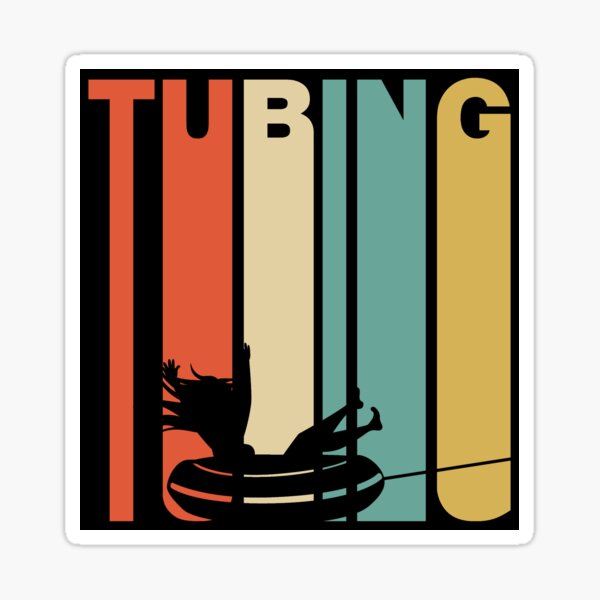 Tubing Stickers | Redbubble