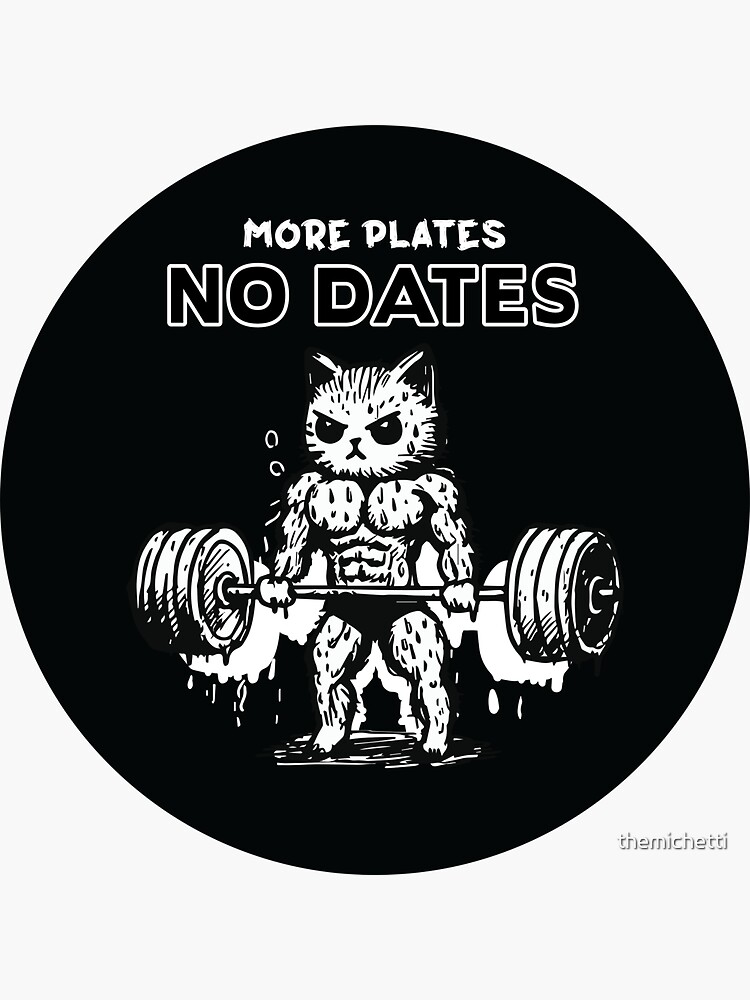 "bodybuilding cat | buff cat meme | More Plates No Dates| deadlifter ...