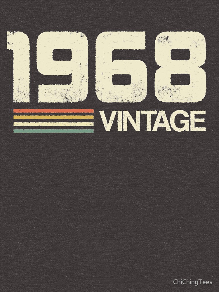 "Vintage 1968 T-Shirt" T-shirt for Sale by ChiChingTees | Redbubble ...