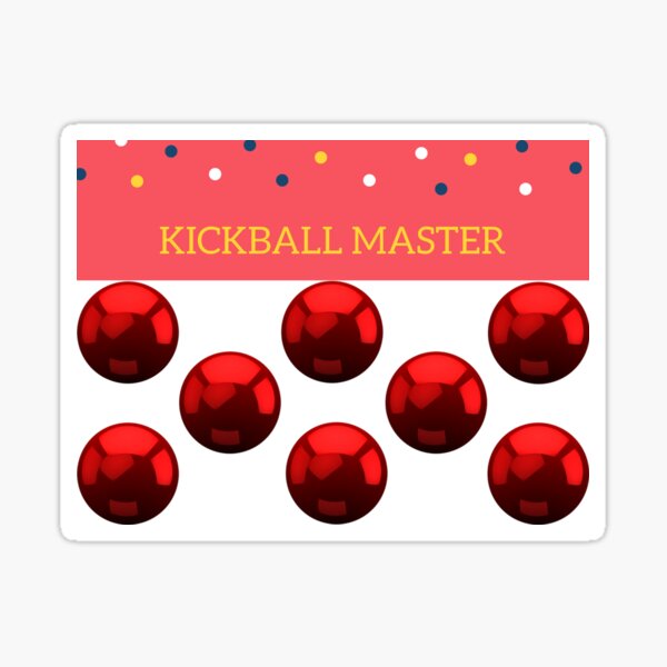 "Kickball Master" Sticker for Sale by MSiegel | Redbubble
