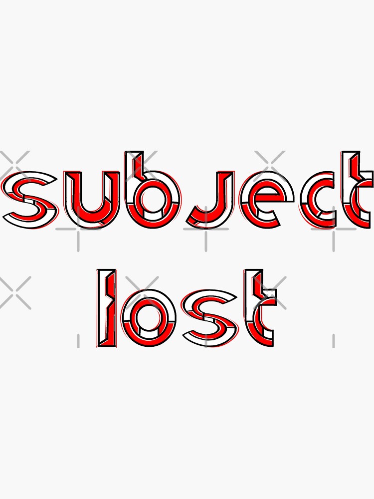 "Lost subject Misplaced Displaced Missing Search Property Message ...