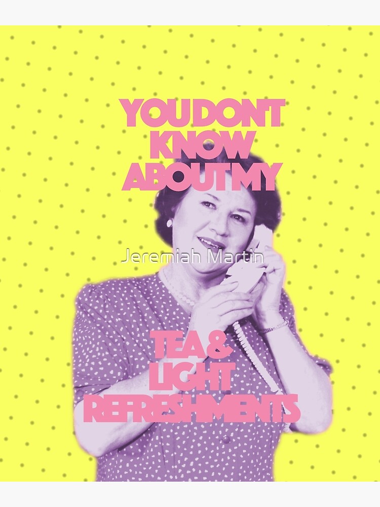 "Tea and Light Refreshments " Poster for Sale by jeremiahm08 | Redbubble