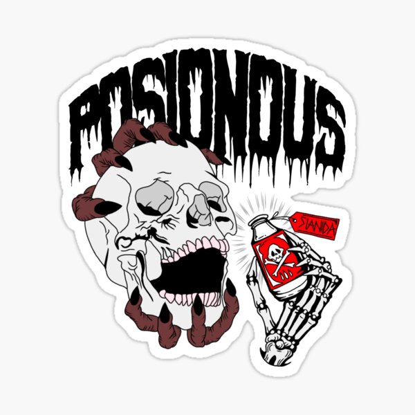 "Poisonous" Sticker for Sale by secondbreaktime | Redbubble