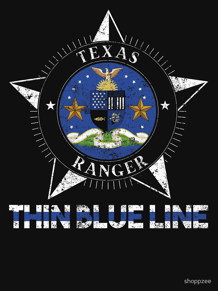 "Texas Ranger Shirt Texas Highway Patrol Shirt" T-shirt by shoppzee ...