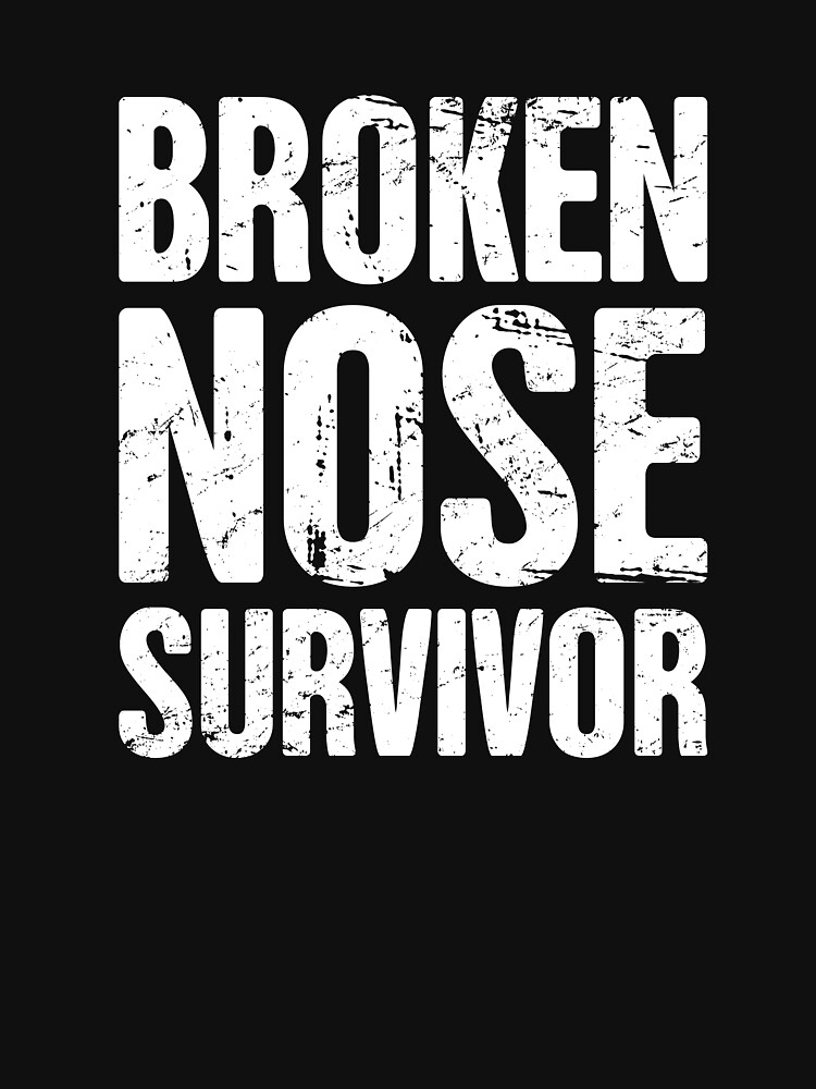 "Funny Broken Nose Get Well Soon Gift" T-shirt by ethandirks | Redbubble