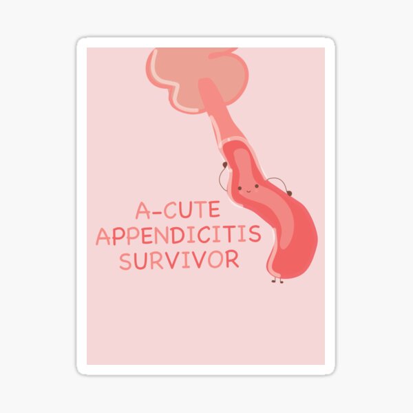 Appendicitis Merch & Gifts for Sale | Redbubble