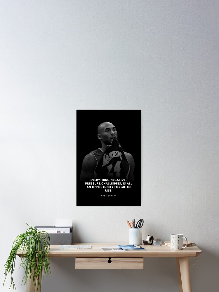 "Kobe Bryant Motivational Quote Portrait" Poster for Sale by ...