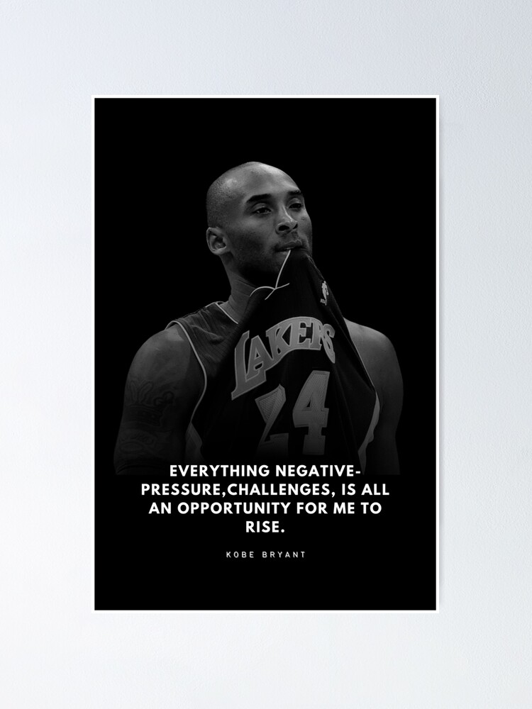 "Kobe Bryant Motivational Quote Portrait" Poster for Sale by ...
