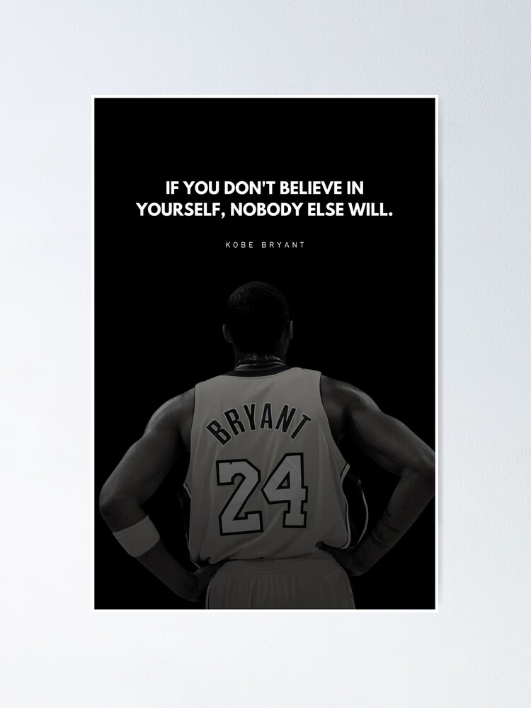 "Kobe Bryant Motivational Quote Portrait" Poster for Sale by ...