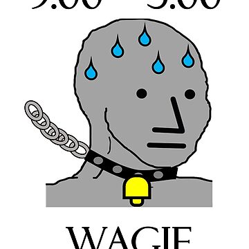 "NPC Wojak Meme wagie" Poster for Sale by AnutherNPC | Redbubble